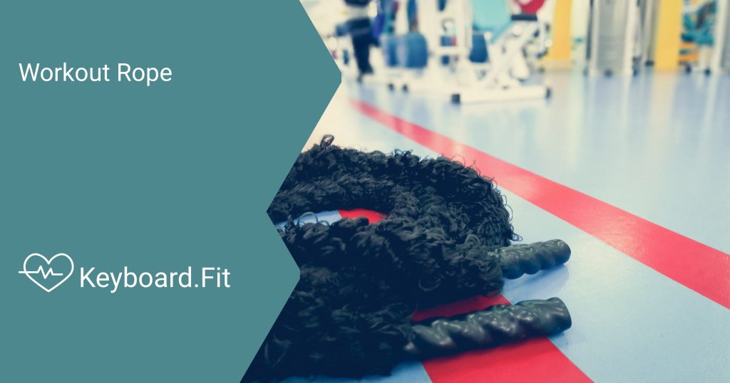 Workout Rope - Keyboard.Fit