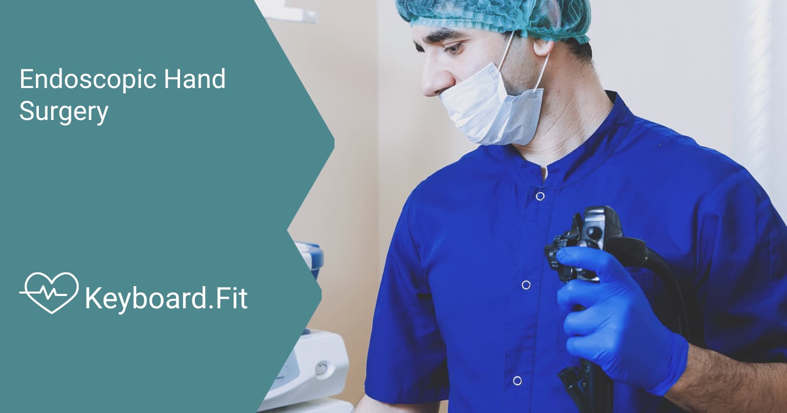 Endoscopic Hand Surgery - Keyboard.Fit